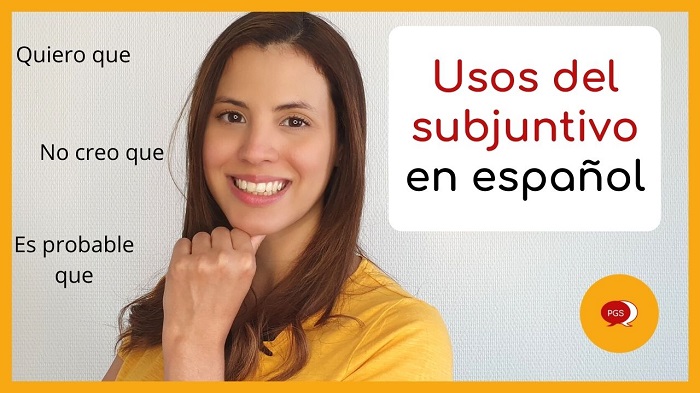 Usos del subjuntivo en español - Progrespagnol